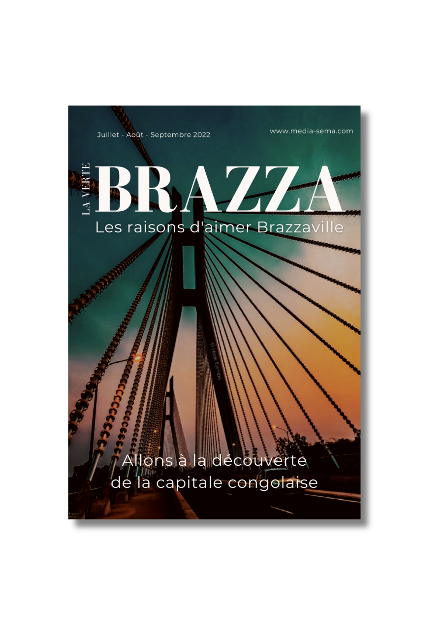 SEMA Mag - Brazza la verte - Média SEMA
